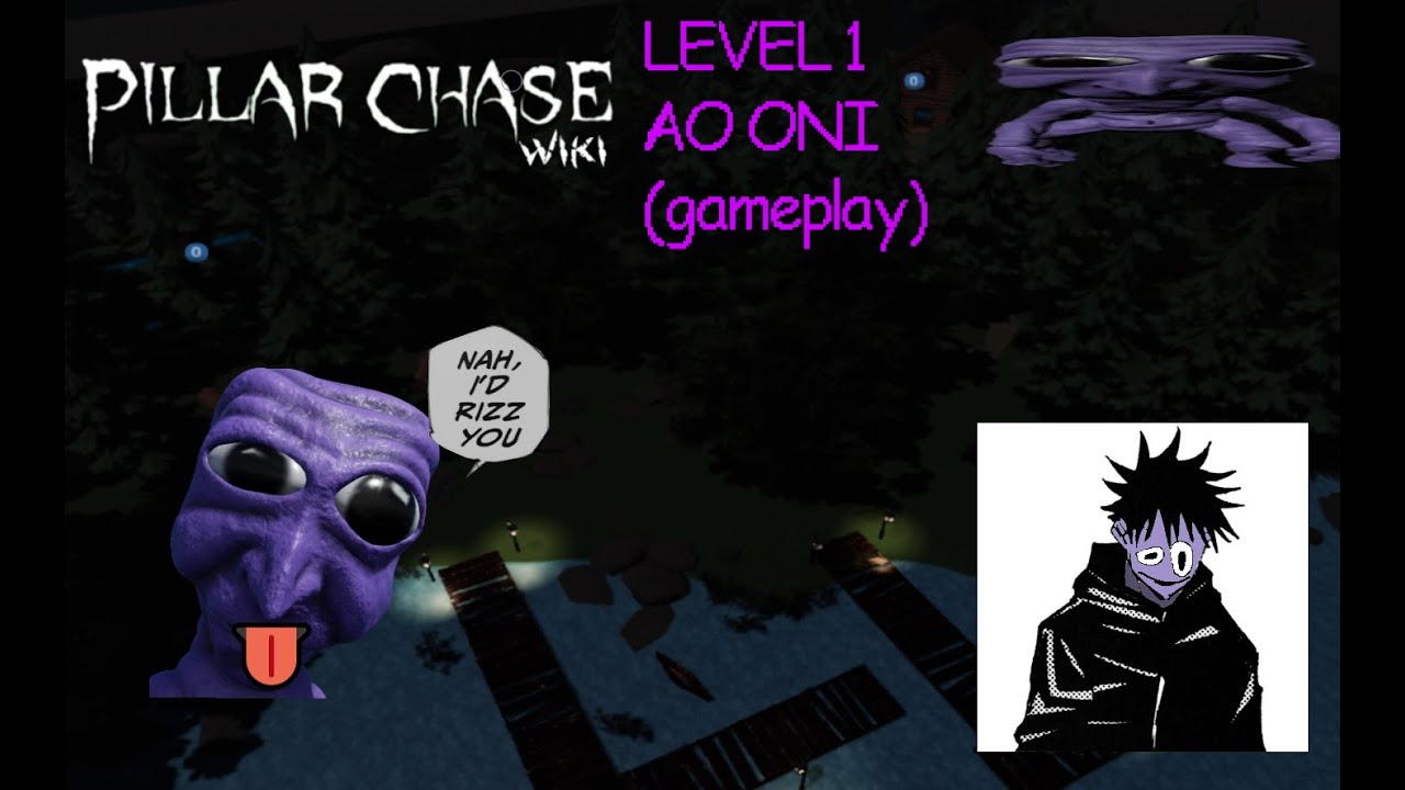 Pillar Chase 2: Level 1 AO ONI shenanigans - YouTube