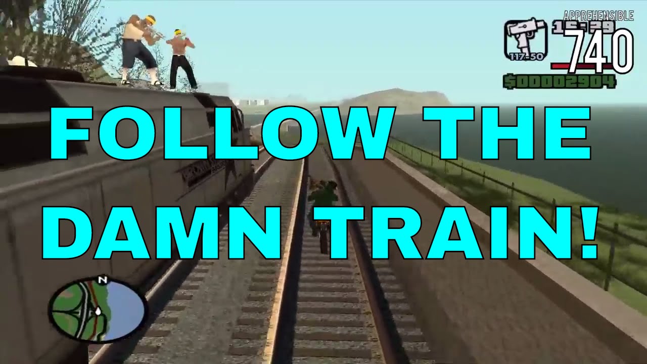 GTA: San Andreas - Ep. 2 (FOLLOW THE DAMN TRAIN, CJ) - YouTube