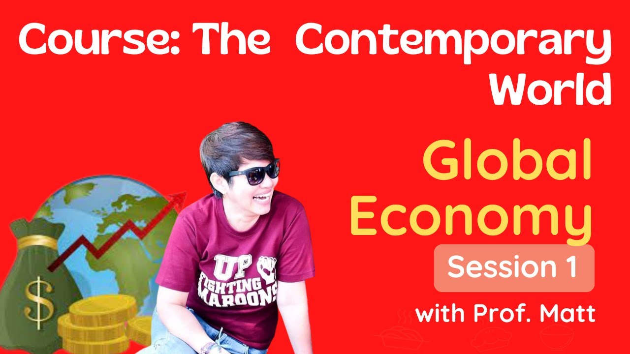 Lecture Series 1: What is the Status of the Global Economy Now? (An ...