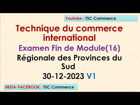 Commerce international : EFM 16 Régionale v1 provinces du Sud 2024 - YouTube