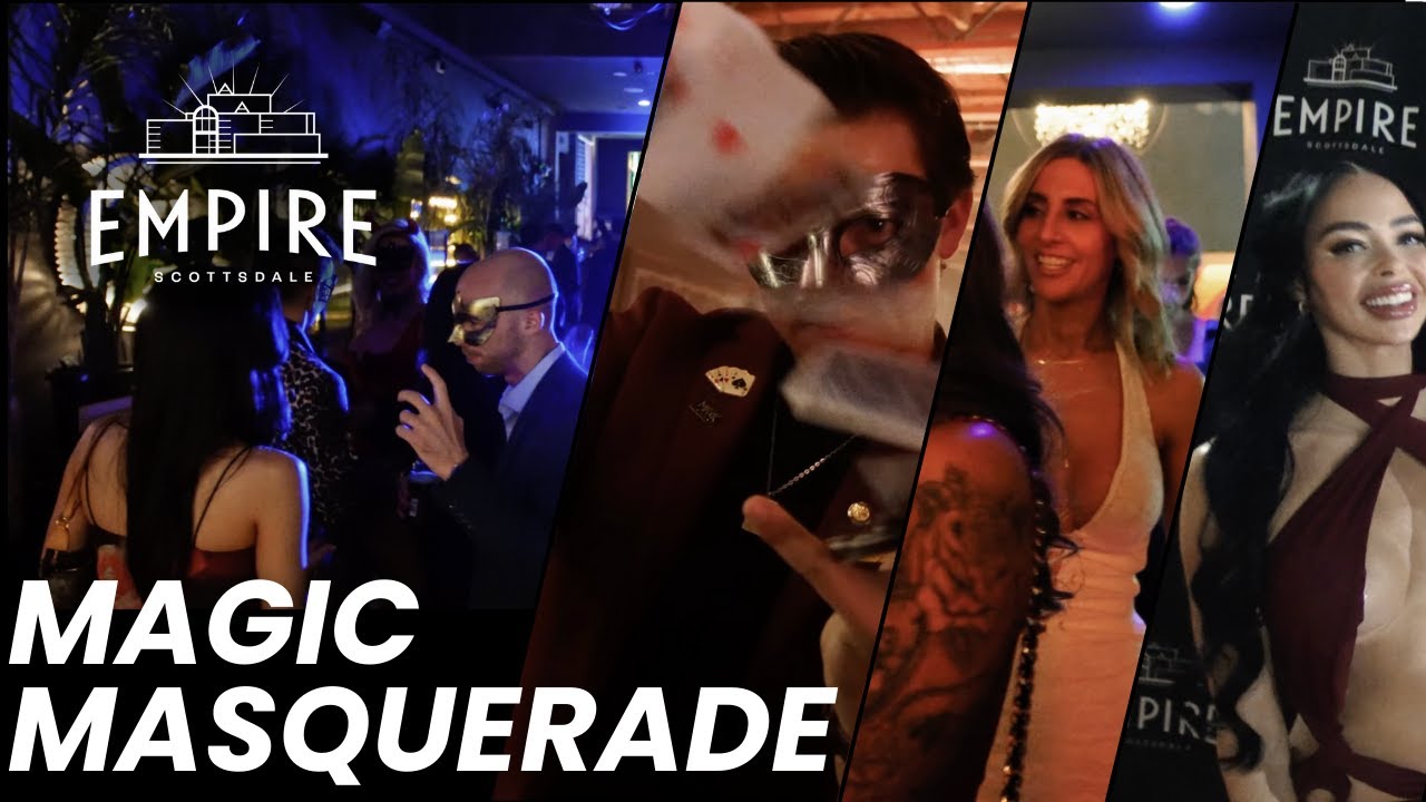 Empire Scottsdale Magic Masquerade - YouTube