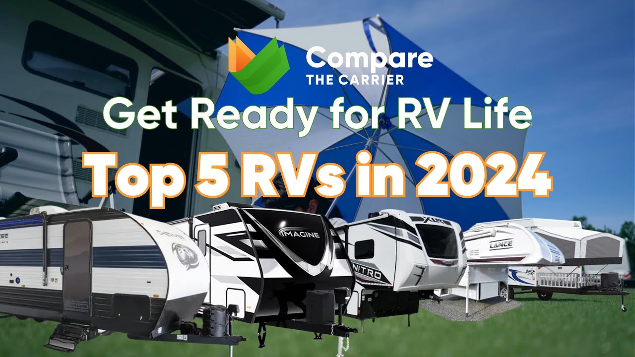 🚐 2024's Top 5 RV Picks for Your Next Adventure: Ultimate RV Guide ...