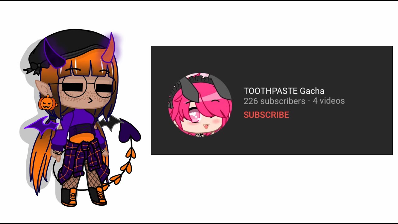 let’s talk about TOOTHPASTE Gacha (+new halloween intro) - YouTube
