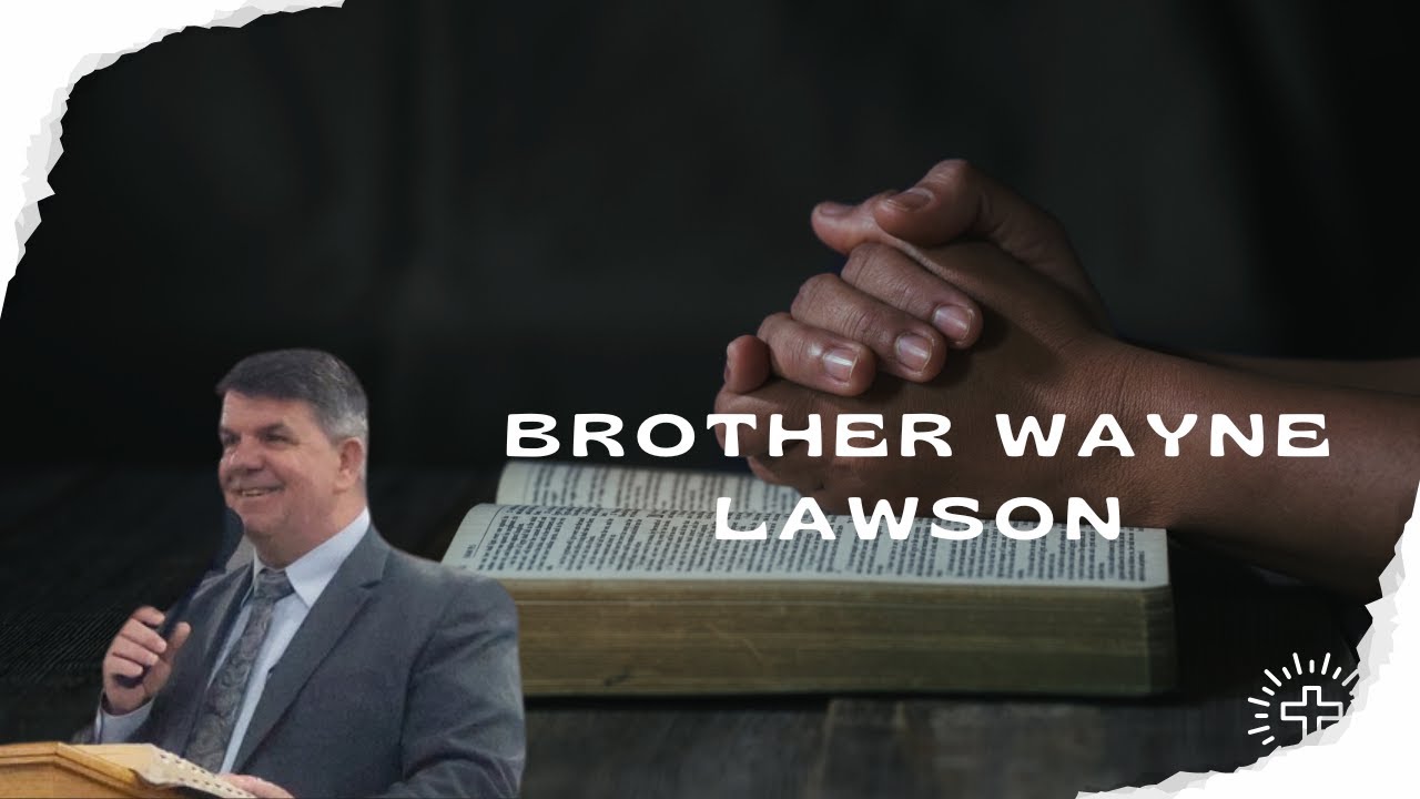 Brother Wayne Lawson - YouTube