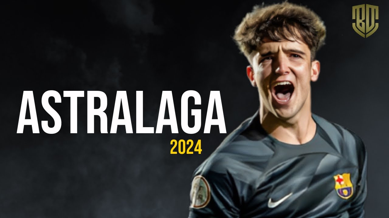 Ander Astralaga The Future Of Fc Barcelona | Goals & Skills 2024 - YouTube