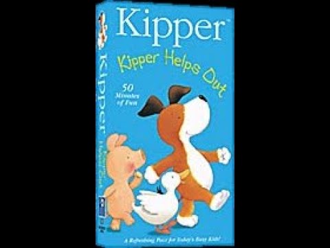 Opening and Closing to Kipper: Kipper Helps Out 2004 VHS - YouTube