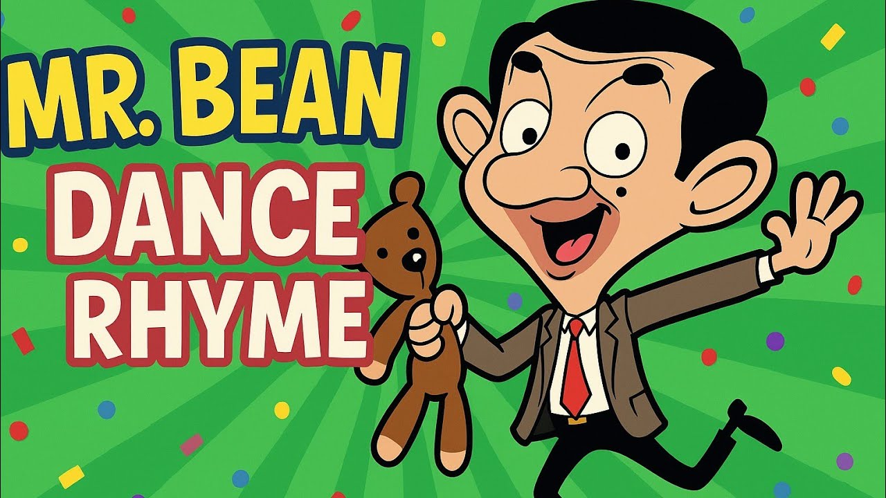 Mr. Bean Dance Song for Kids | Funny Rhymes & Moves with Teddy! # ...