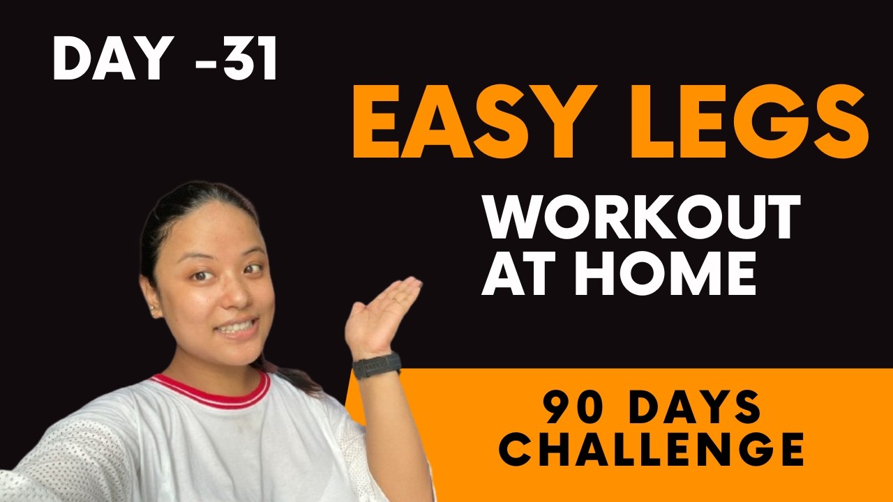 Easy Legs Workout for Beginners | Day 31 | My weight loss Journey | 90 ...