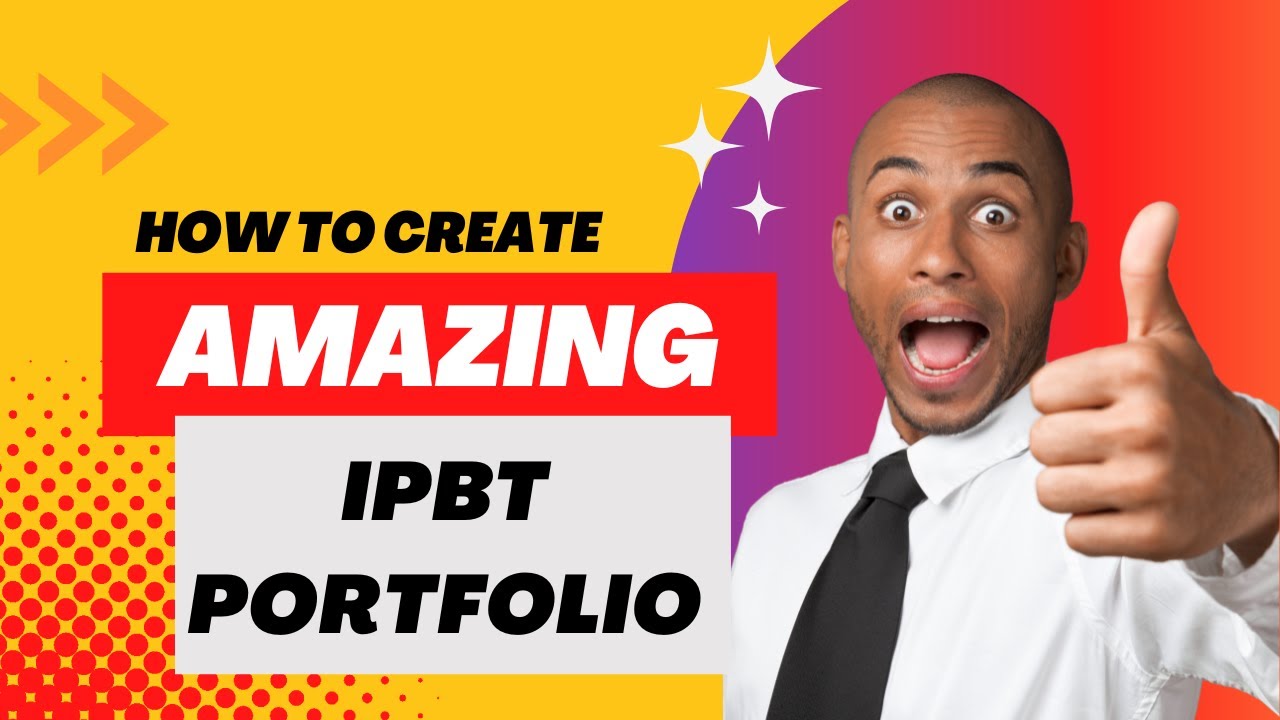 How to Create an Amazing IPBT Portfolio - YouTube