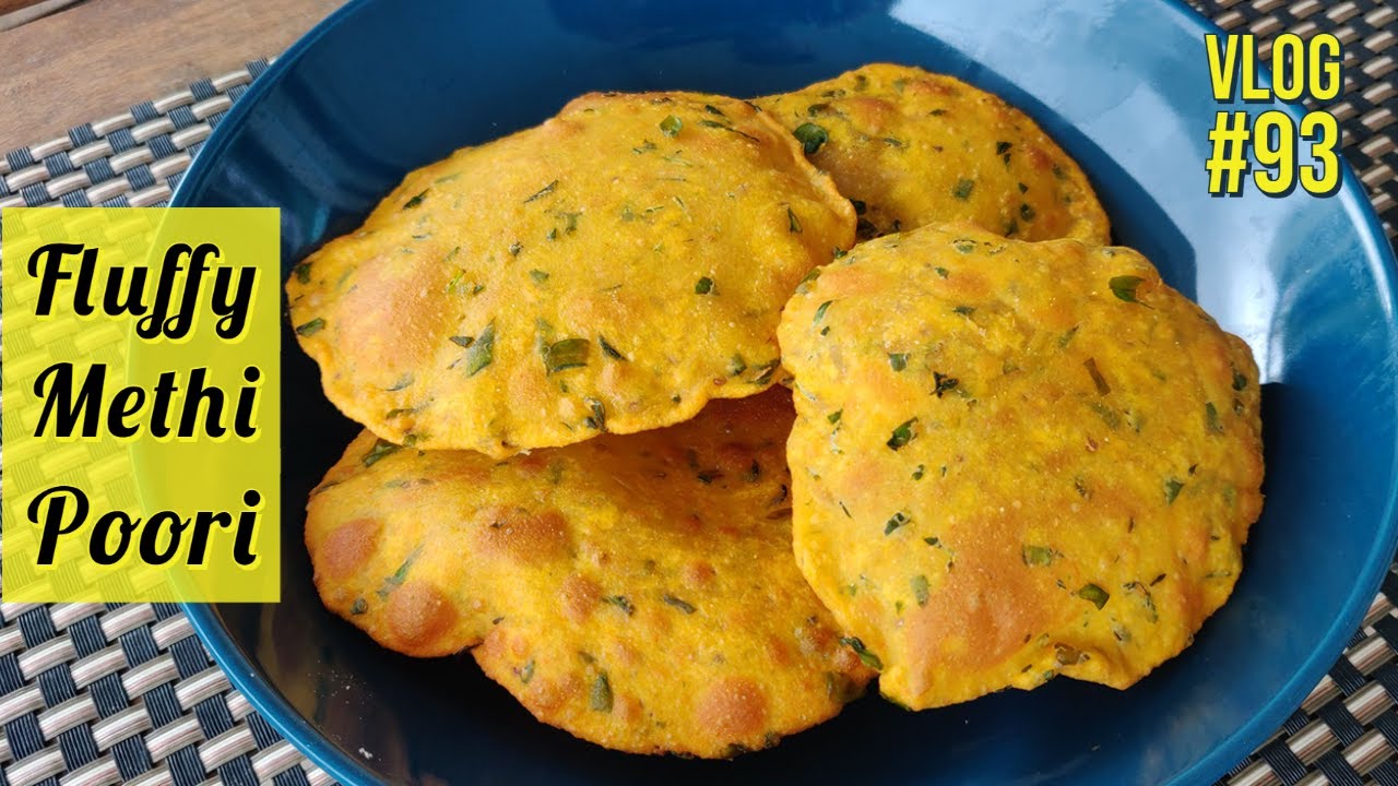 Fluffy Methi Puri Snack Recipe | Healthy Fluffy Methi Puri Recipe ...