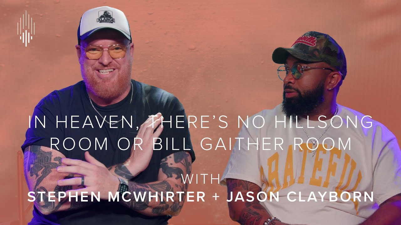 Gospel Singer Jason Clayborn & Worship Leader Stephen McWhirter There's ...