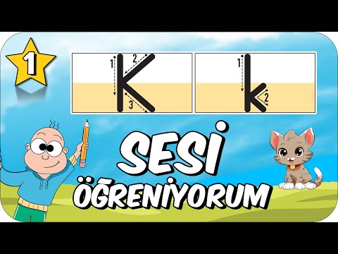 k - K Sesini Öğrenelim 📙 1. Sınıf Temel Harfler / Sesleri Öğreniyorum #2026