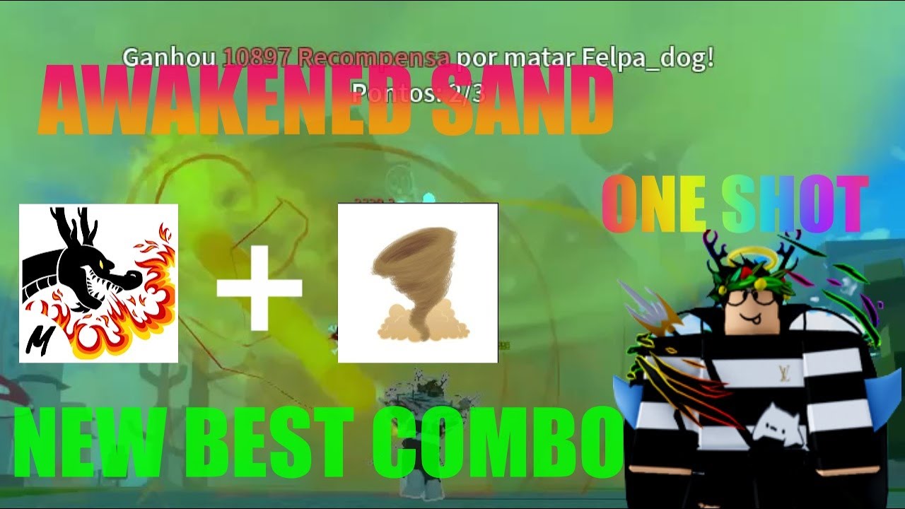 『Best Awakened Sand One Shot Combo』Bounty Hunt l Roblox | Blox fruits ...