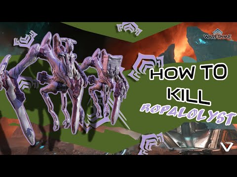 How to DEFEAT the Ropalolyst on Warframe – Complete 2025 Boss Guide