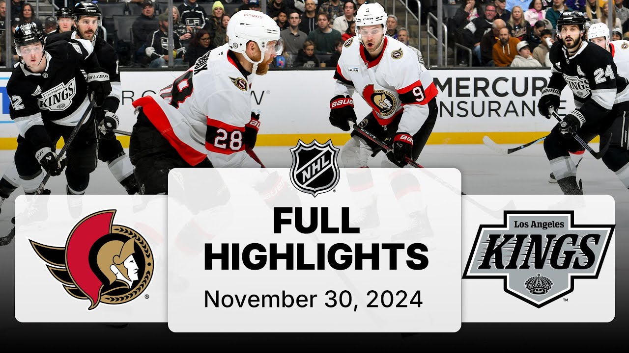 NHL Highlights | Senators vs. Kings - November 30, 2024 - YouTube
