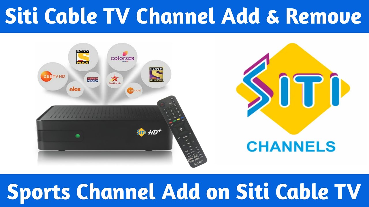 How to Add Channel in Siti Cable TV 2024 | Siti Cable Recharge Channel ...