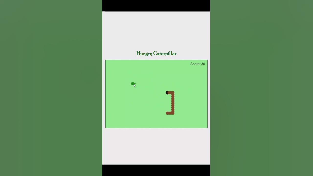 Javascript Hungry Caterpillar Game Javascript Javascriptgame Youtube