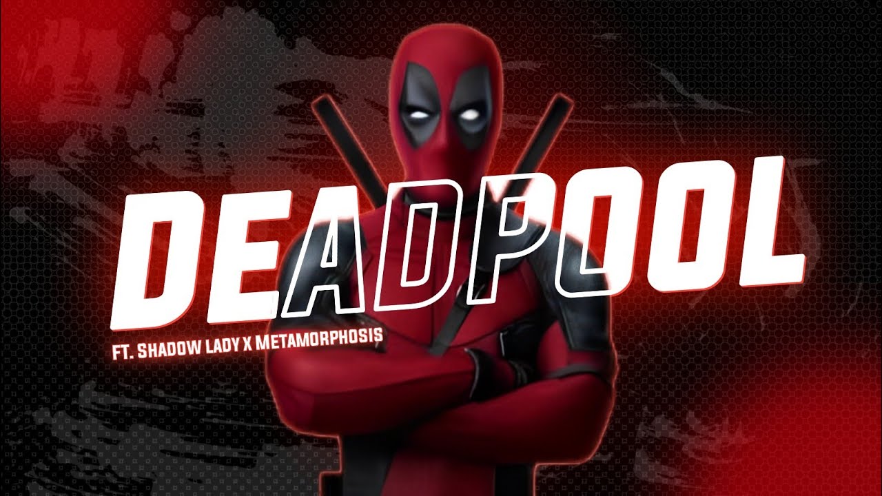 Deadpool 3 - Shadow Lady × Metamorphosis | Deadpool & Wolverine Teaser ...