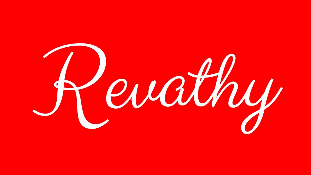 Learn how to Sign the Name Revathy Stylishly in Cursive Writing - YouTube