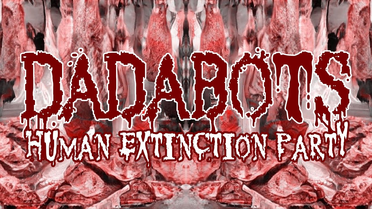 Human Extinction Party - AI Death Metal - Cannibal Corpse (Livestream ...