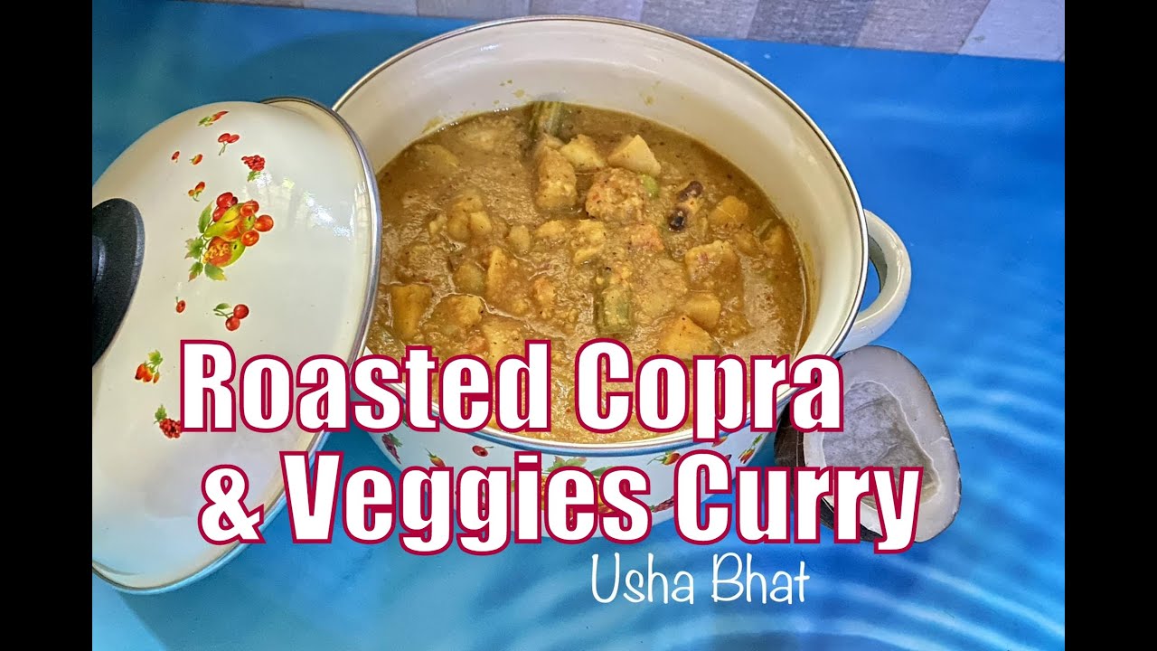 Roasted Copra & veggies Curry/ Kattalli Bhajjille Ghassi / GSB Konkani ...