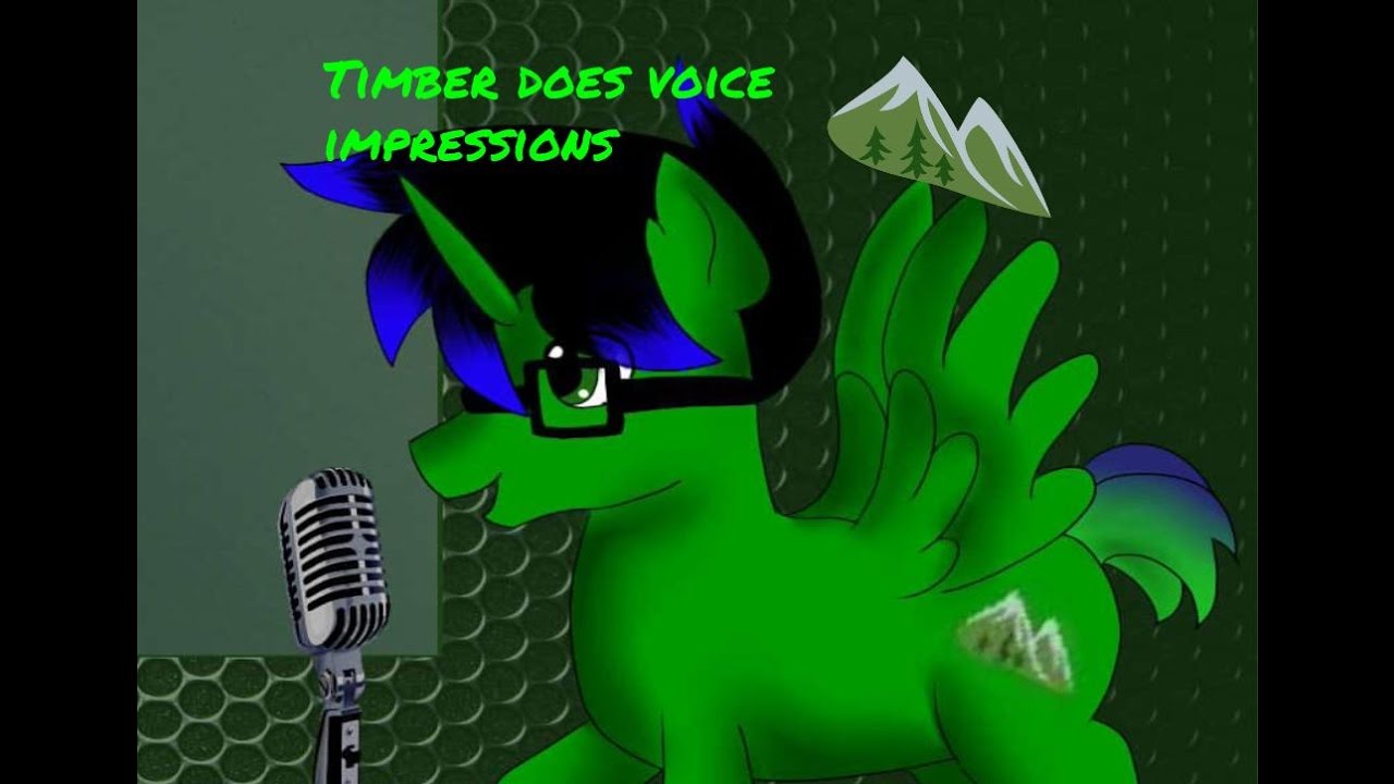 Timber does Voice Impressions - YouTube