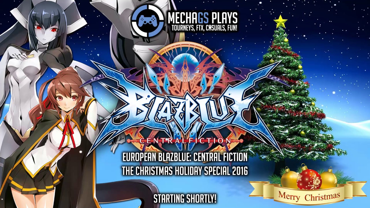 BlazBlue Central Fiction -- EU Christmas Tournament 2016 - YouTube