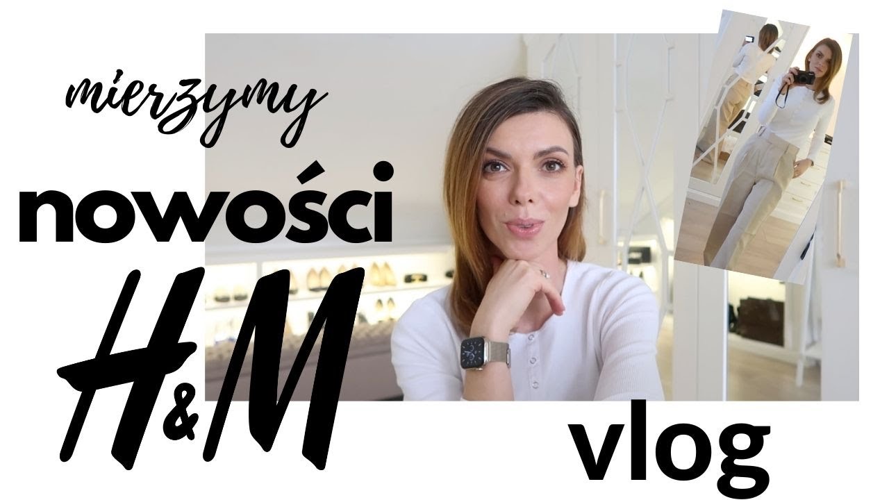 Mierzymy nowości z HM | VLOG | BEATA M - YouTube