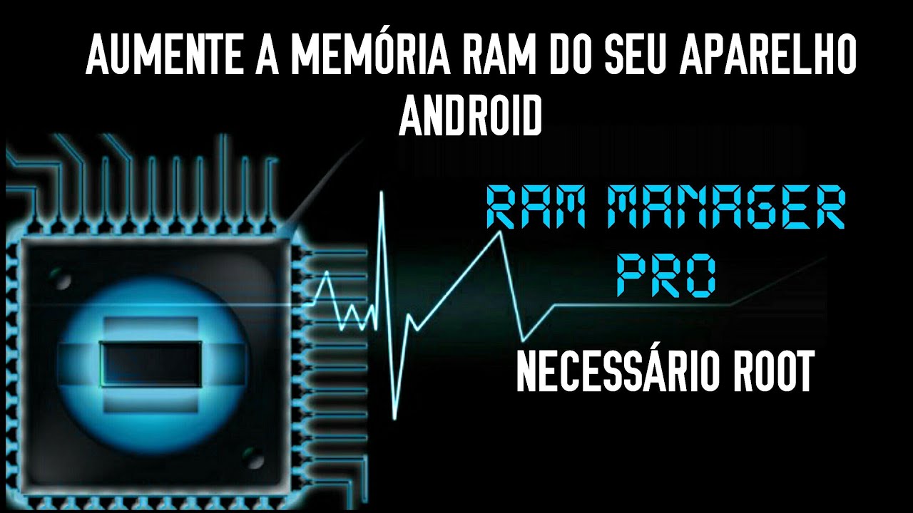 Como aumentar a memória RAM com ROOT (baixar, instalar e configurar o ...