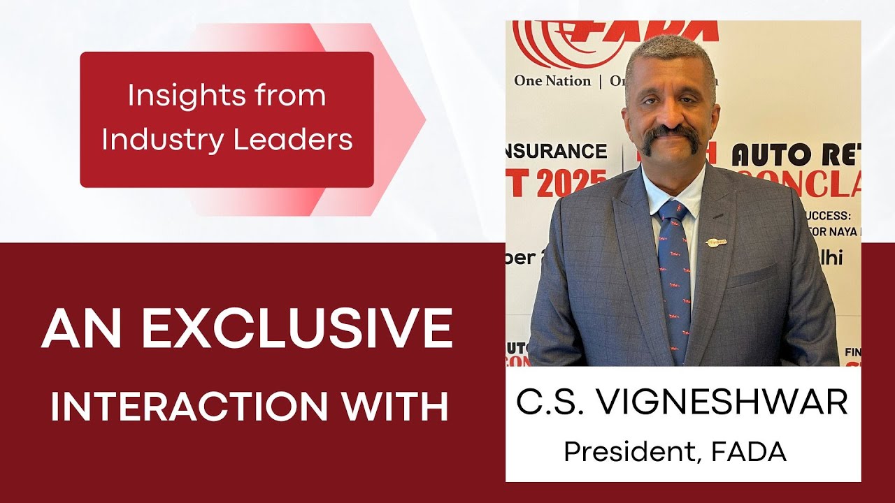 FADA Summit 2025 | How GST Changes Are Shaping Auto Dealerships | C.S. Vigneshwar Exclusive ...