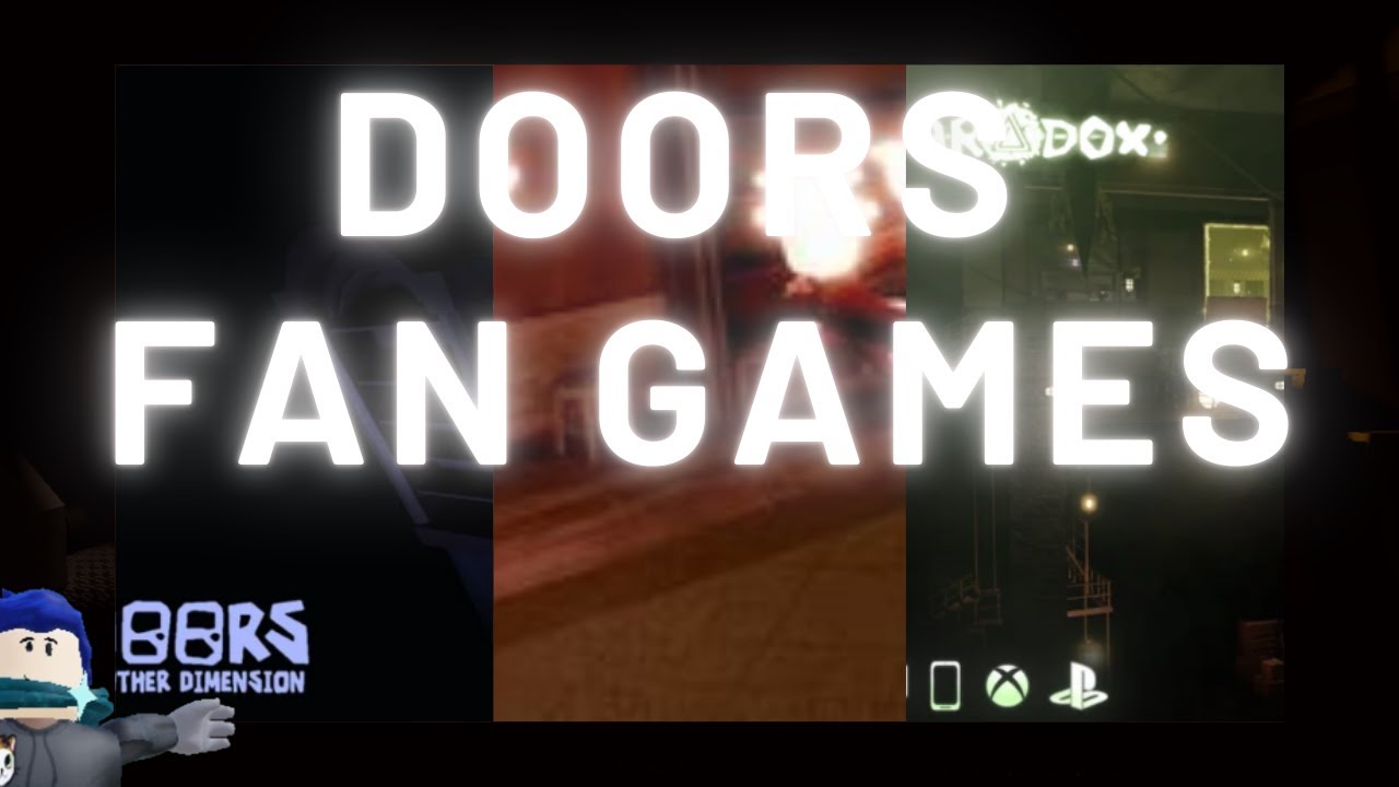 DOORS fan games - YouTube
