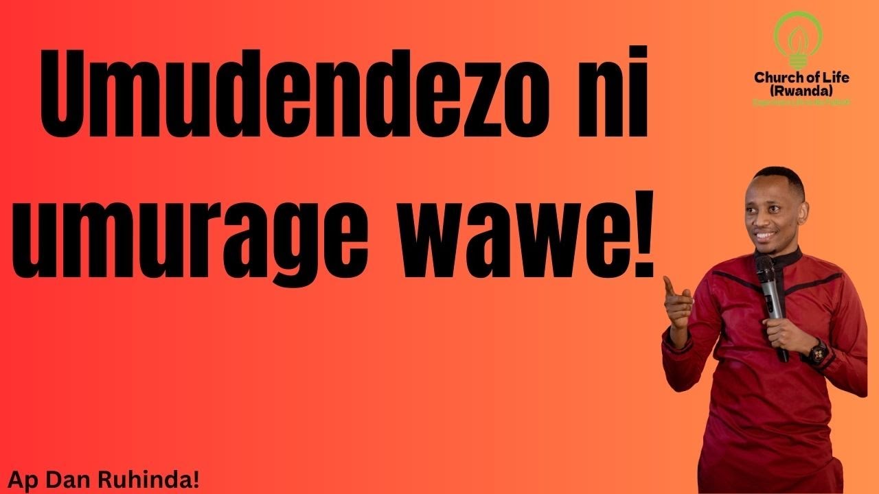 Umudendezo ni umurage wawe! Ep 943/Ap Dan Ruhinda. - YouTube