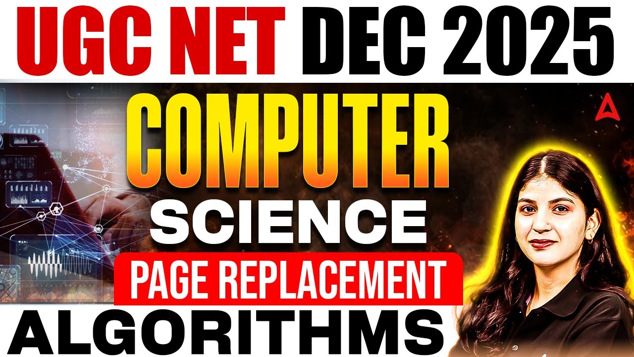 UGC NET Dec 2025 Computer Science Page Replacement Algorithms BY Shahna Ma'am - YouTube