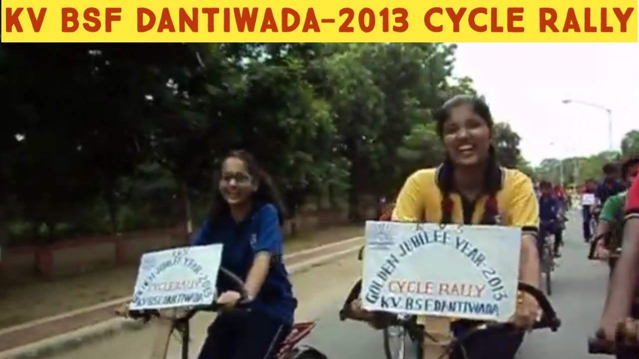 KV BSF Dantiwada//Cycle Rally-2011 #extreme_studies - YouTube