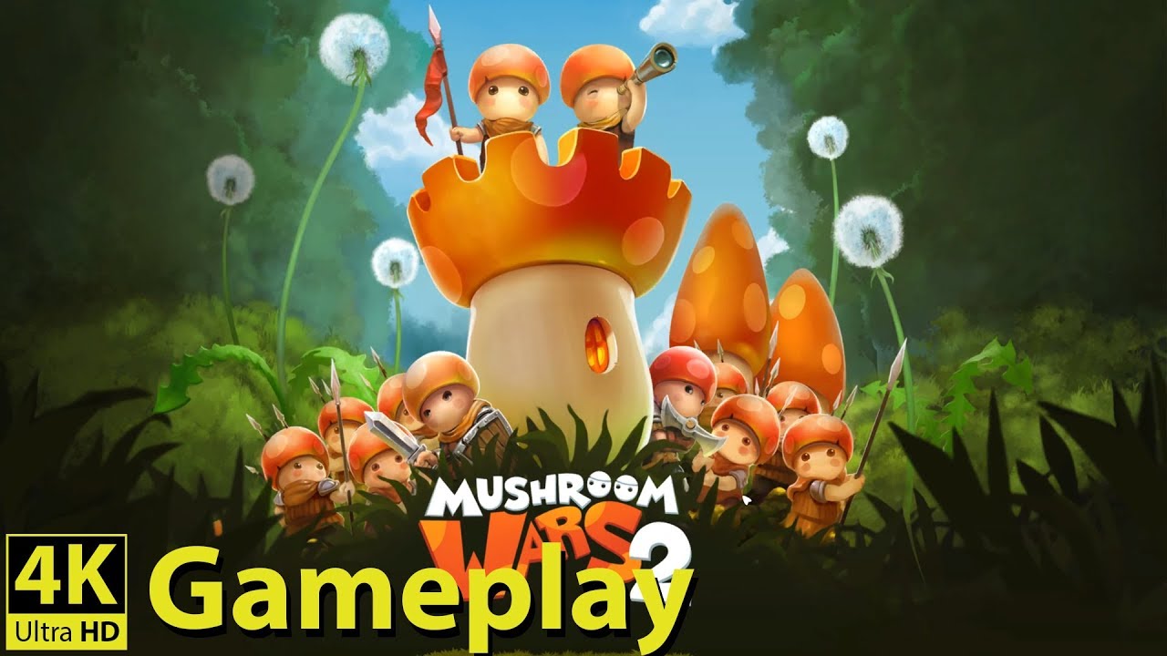 Mushroom Wars 2 - 4K GAMEPLAY [mushrooms fierce RTS battles] - YouTube