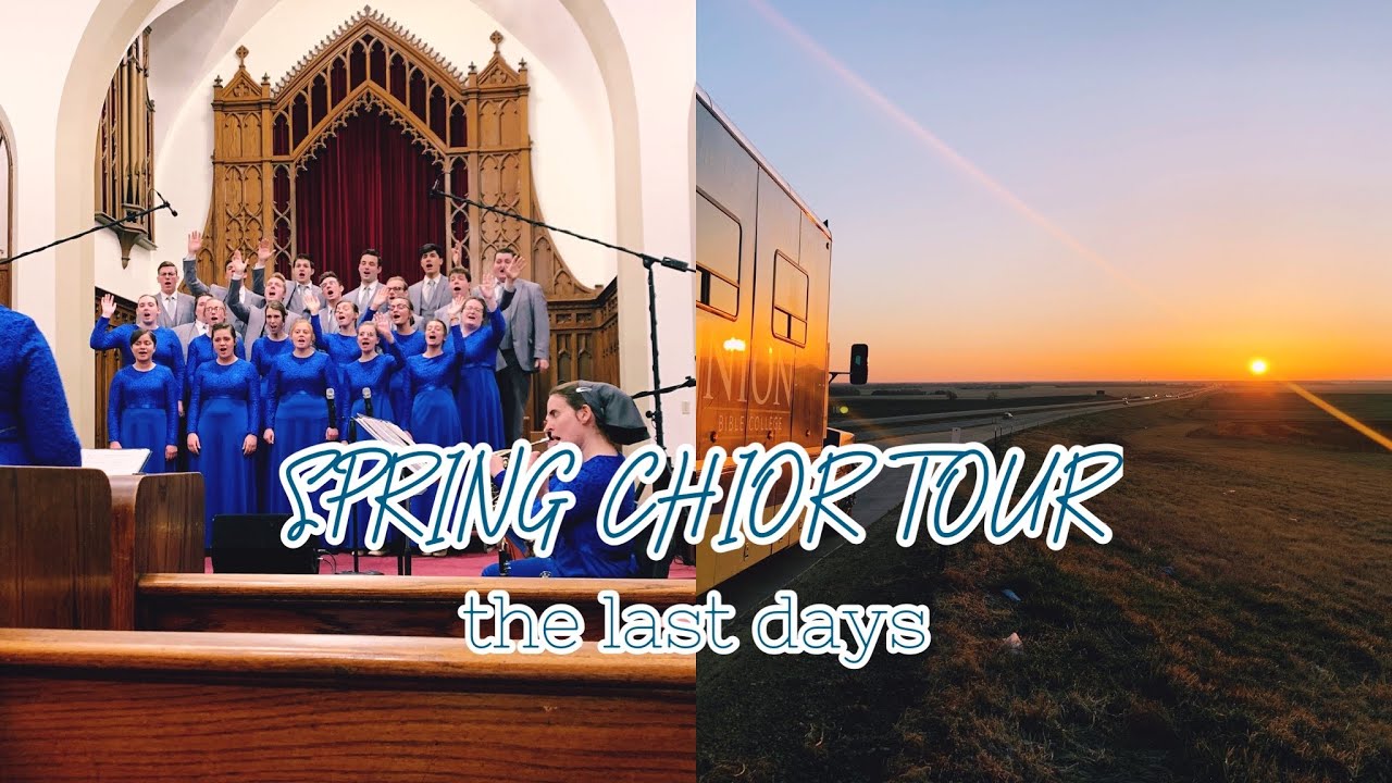 Choir Tour : Day 9-12 - YouTube