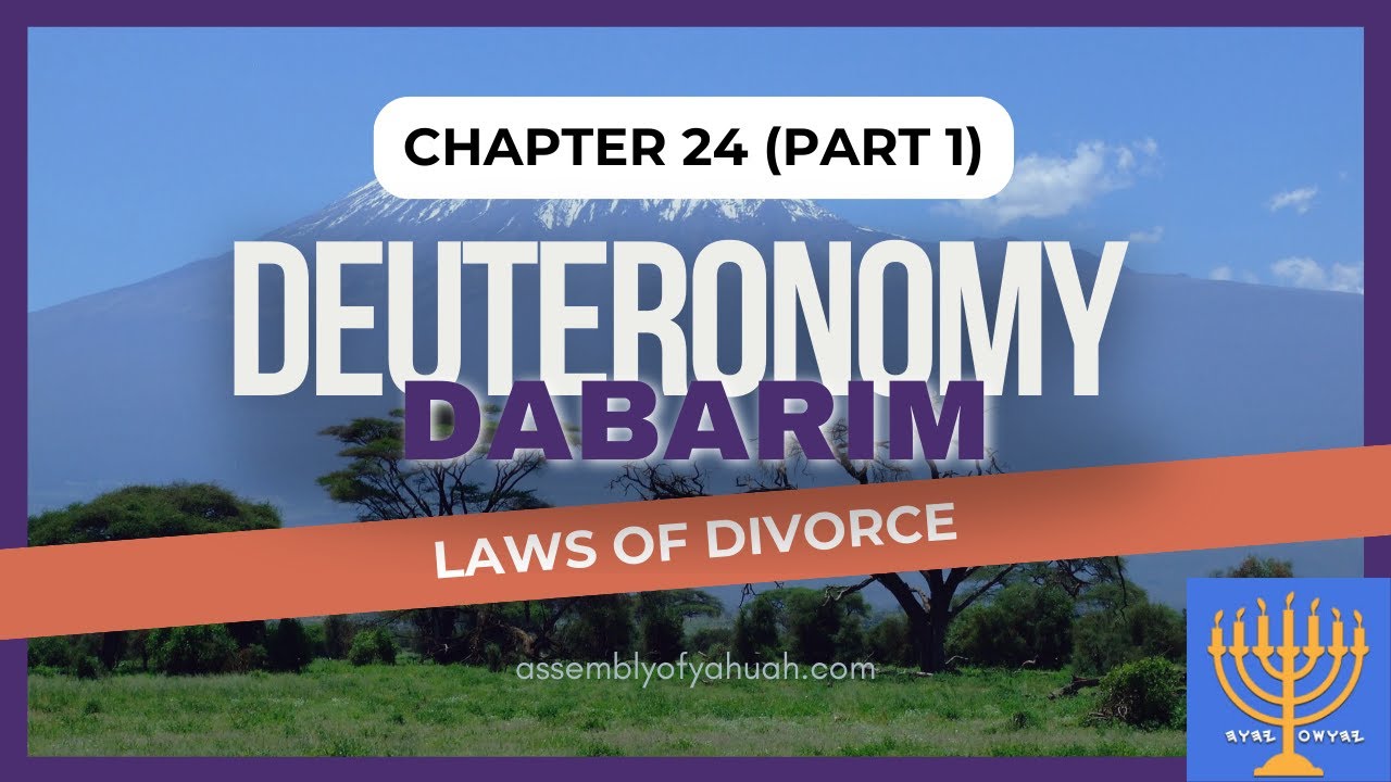 Deuteronomy 24 P1: Laws of Divorce - YouTube