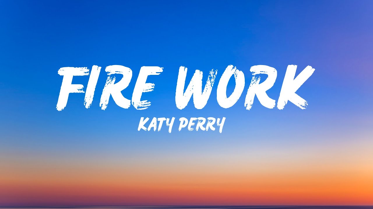 Katy Perry - Firework (Lyrics) - YouTube