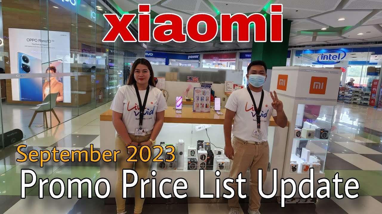XIAOMI Promo Price List Update September 2023, Xiaomi Pad 6 / Xiaomi ...