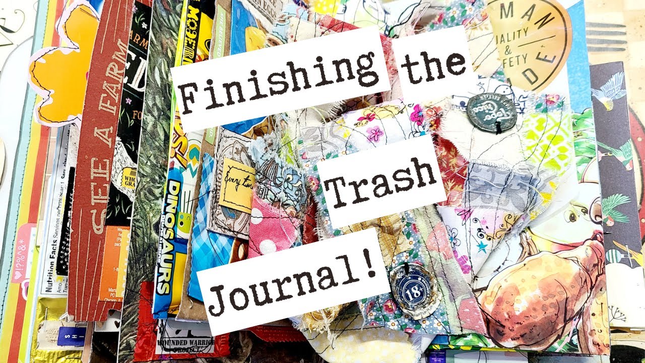 Finishing the Trash Journal--Happy New Year! - YouTube