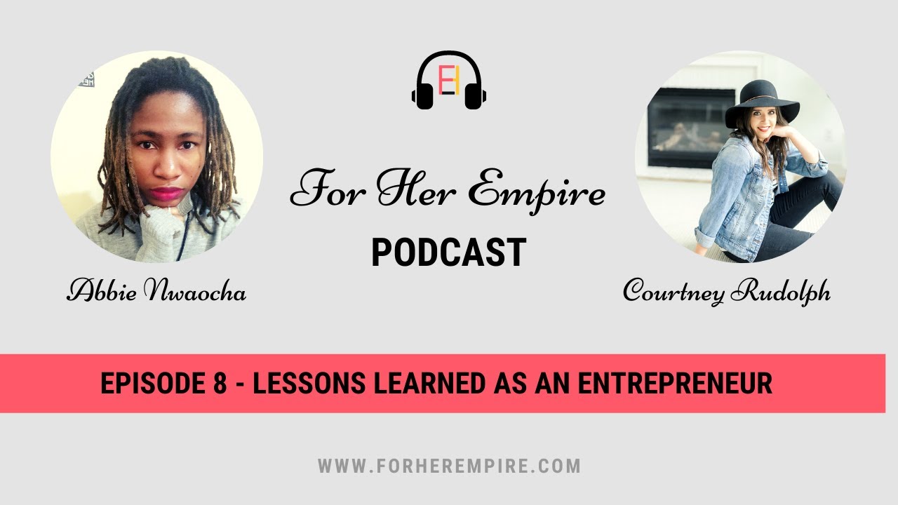 UNCUT: Lessons Learned as an Entrepreneur with Courtney Rudolph - YouTube