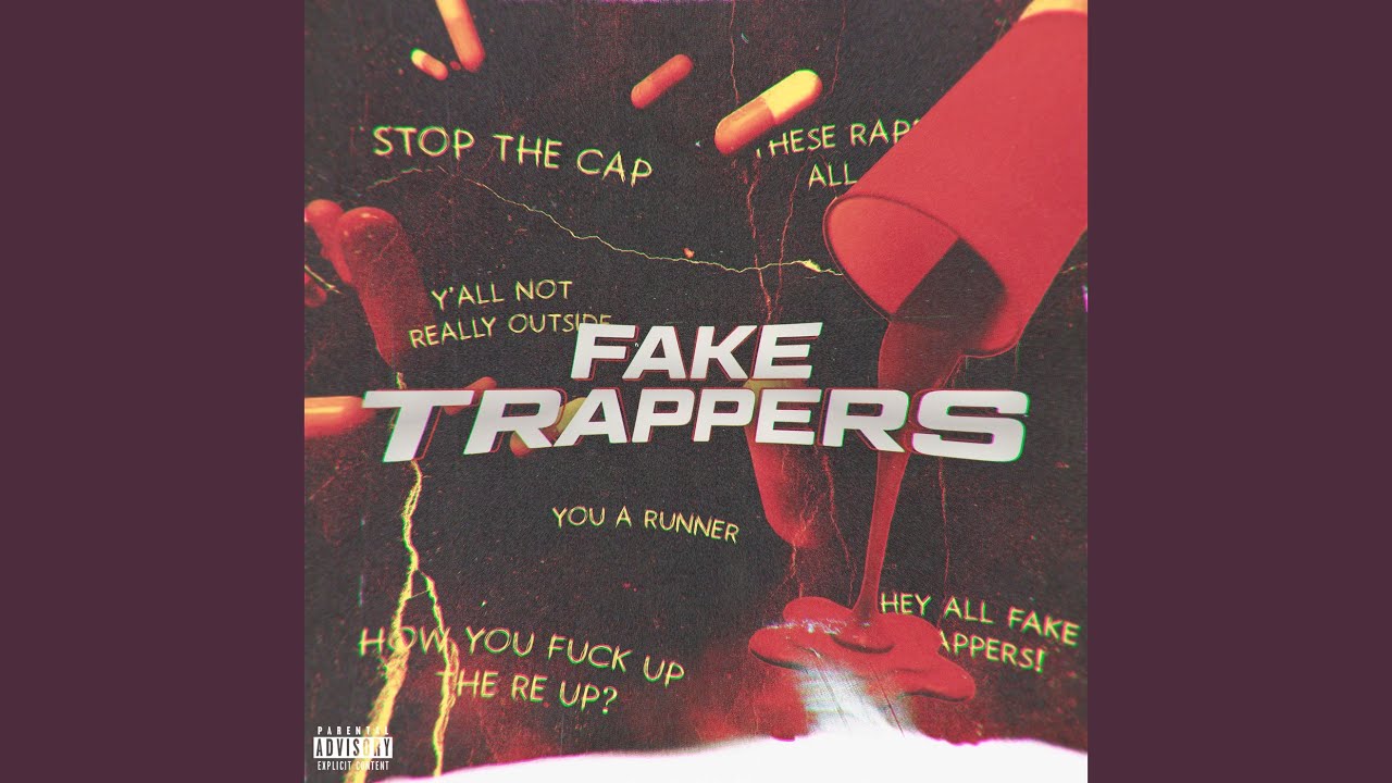 Fake Trappers (feat. Zayah2x) - YouTube