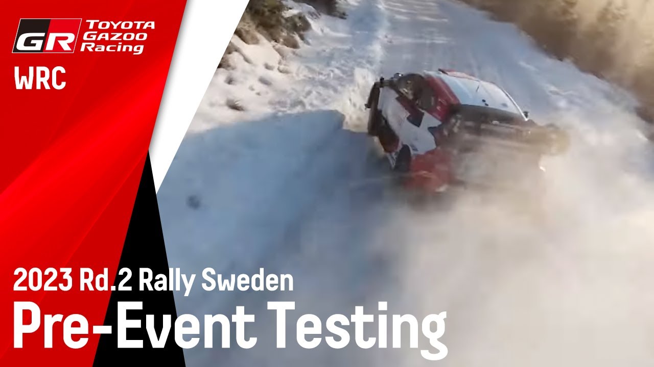 TGR-WRT Rally Sweden 2023 - Pre-Event Testing - YouTube