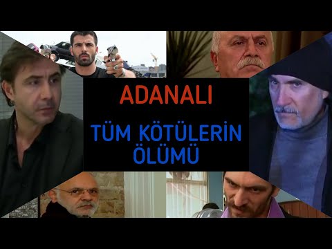 Adanalı | Tüm Kötülerin Ölümü