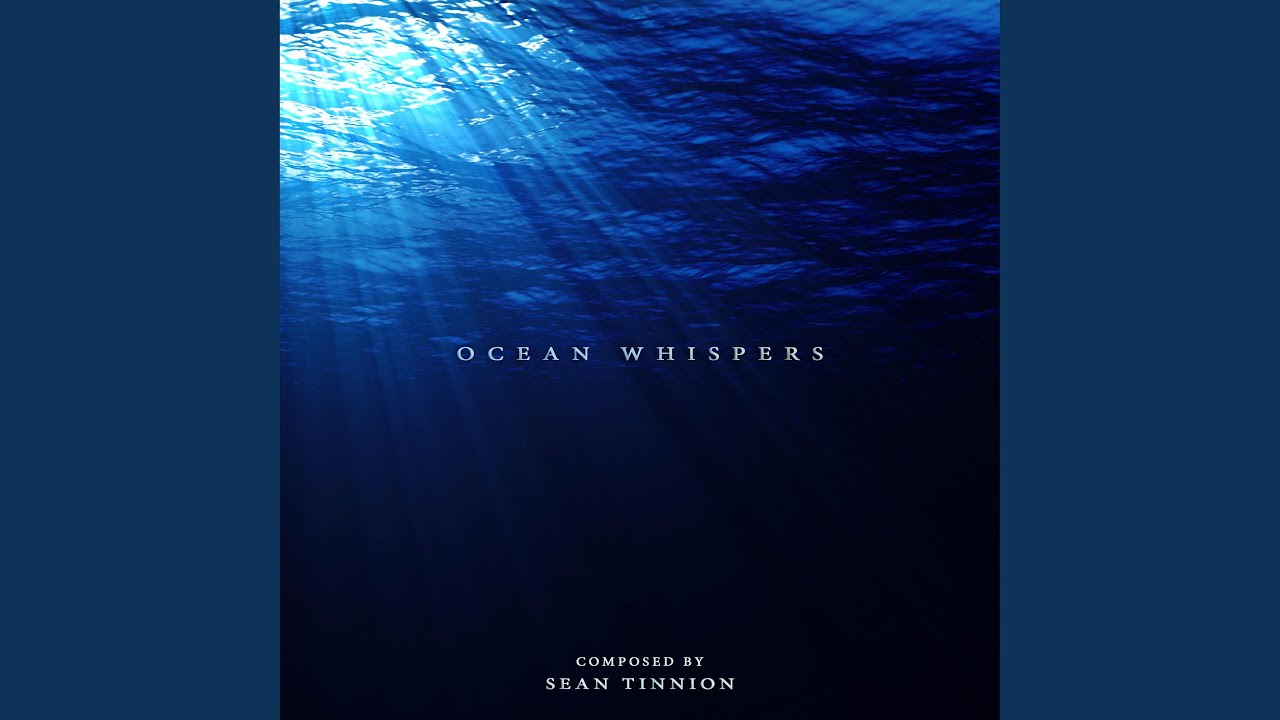 Ocean Whispers - YouTube