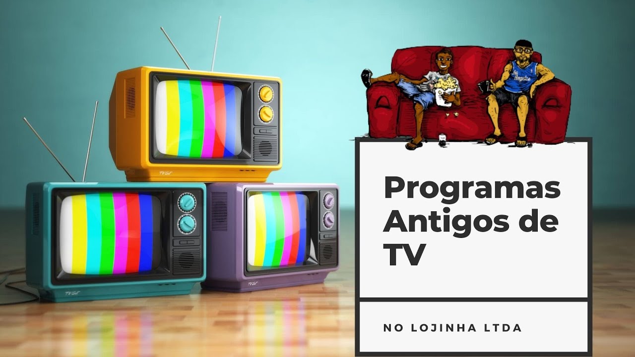 Melhores programas antigos da TV BR - YouTube