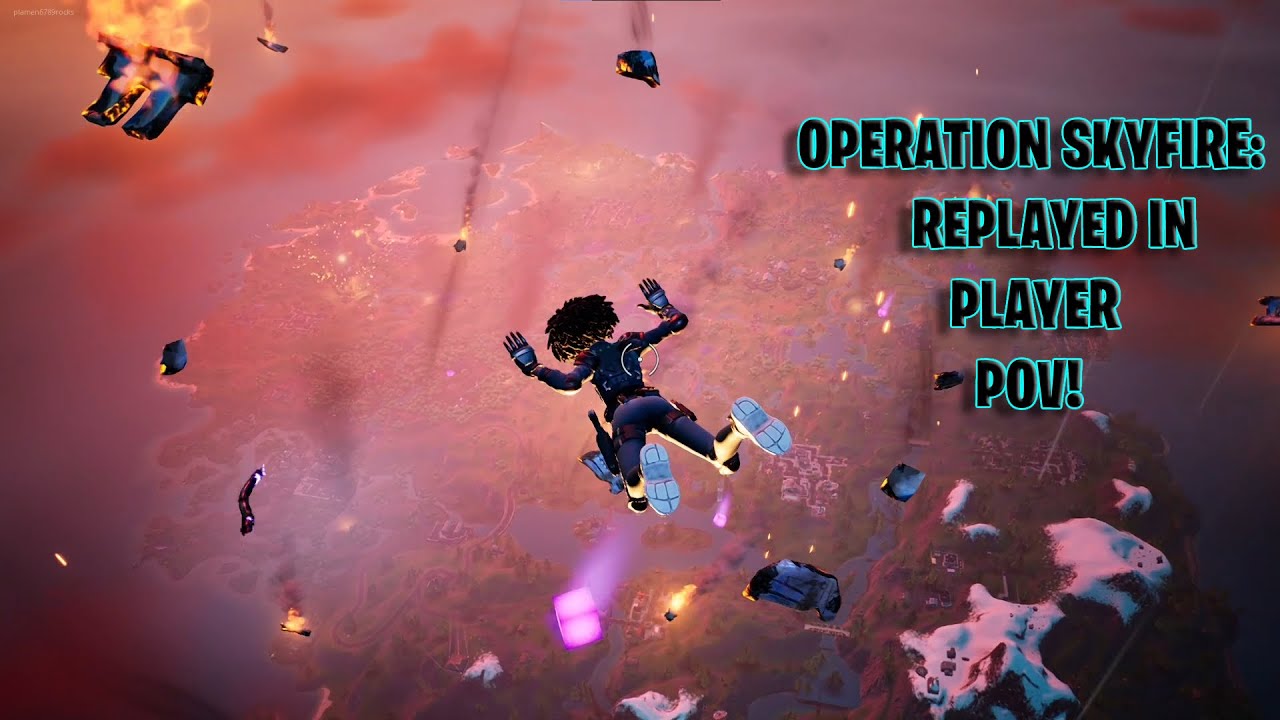 Fortnite OPERATION: SKYFIRE EVENT REPLAYED IN PLAYER POV WITH NEONITE ...