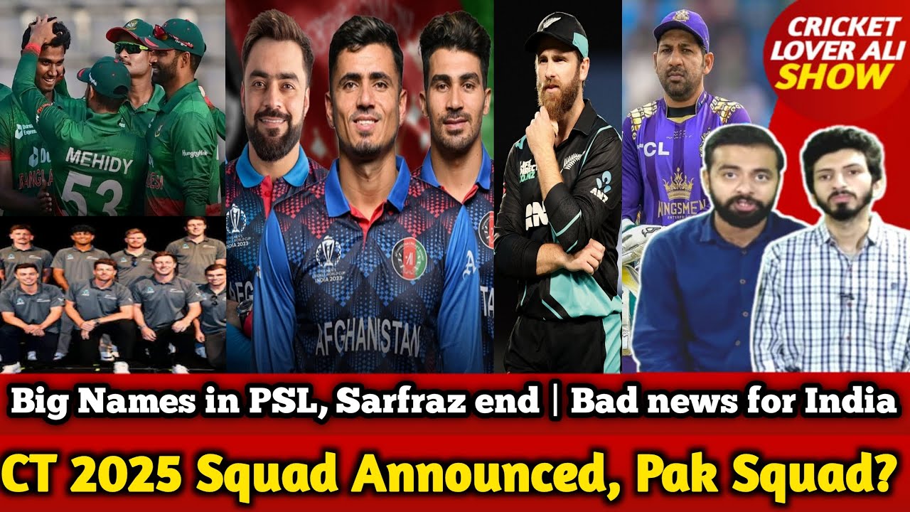 CT 2025 Squads Announced, Pak Squad? | Big Names in PSL Draft | Sarfraz ...