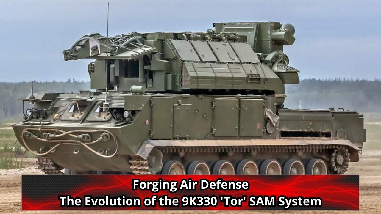 Forging Air Defense The Evolution of the 9K330 'Tor' SAM System - YouTube