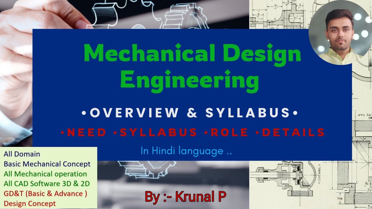 Mechanical Design Engineering Overview | Syllabus of Mechanical Design Engineering| Design ...